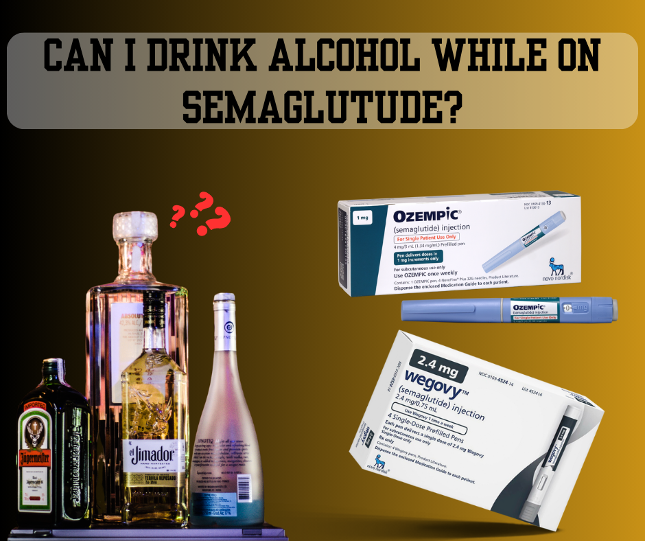 Can I Drink Alcohol While on Semaglutide? - Dallas Primary Care